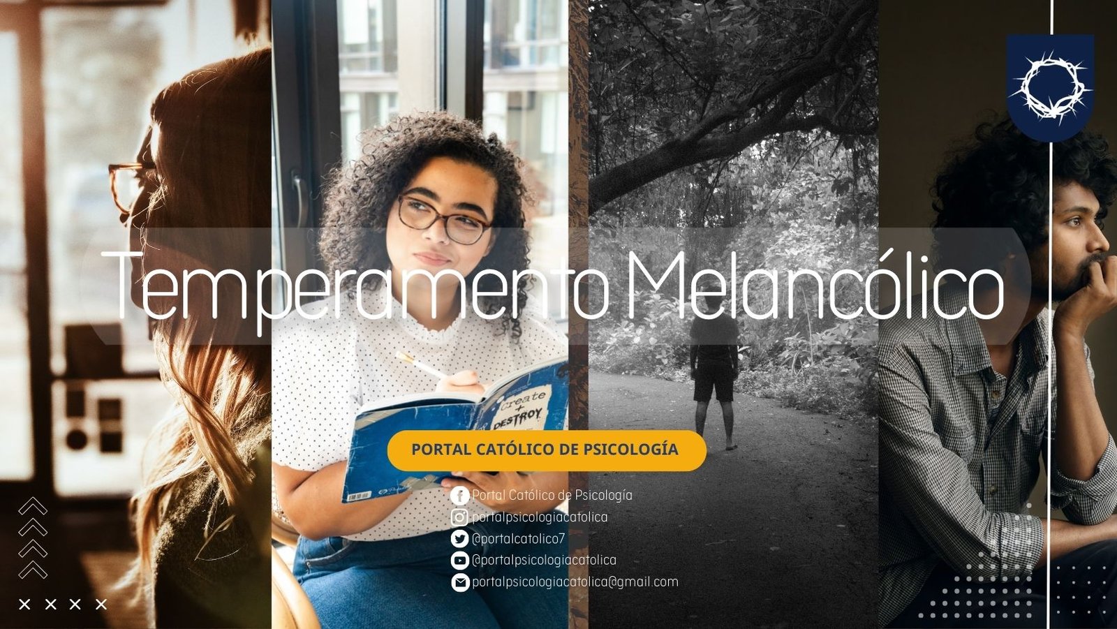 Temperamento Melancólico - Portal Católico de Psicología